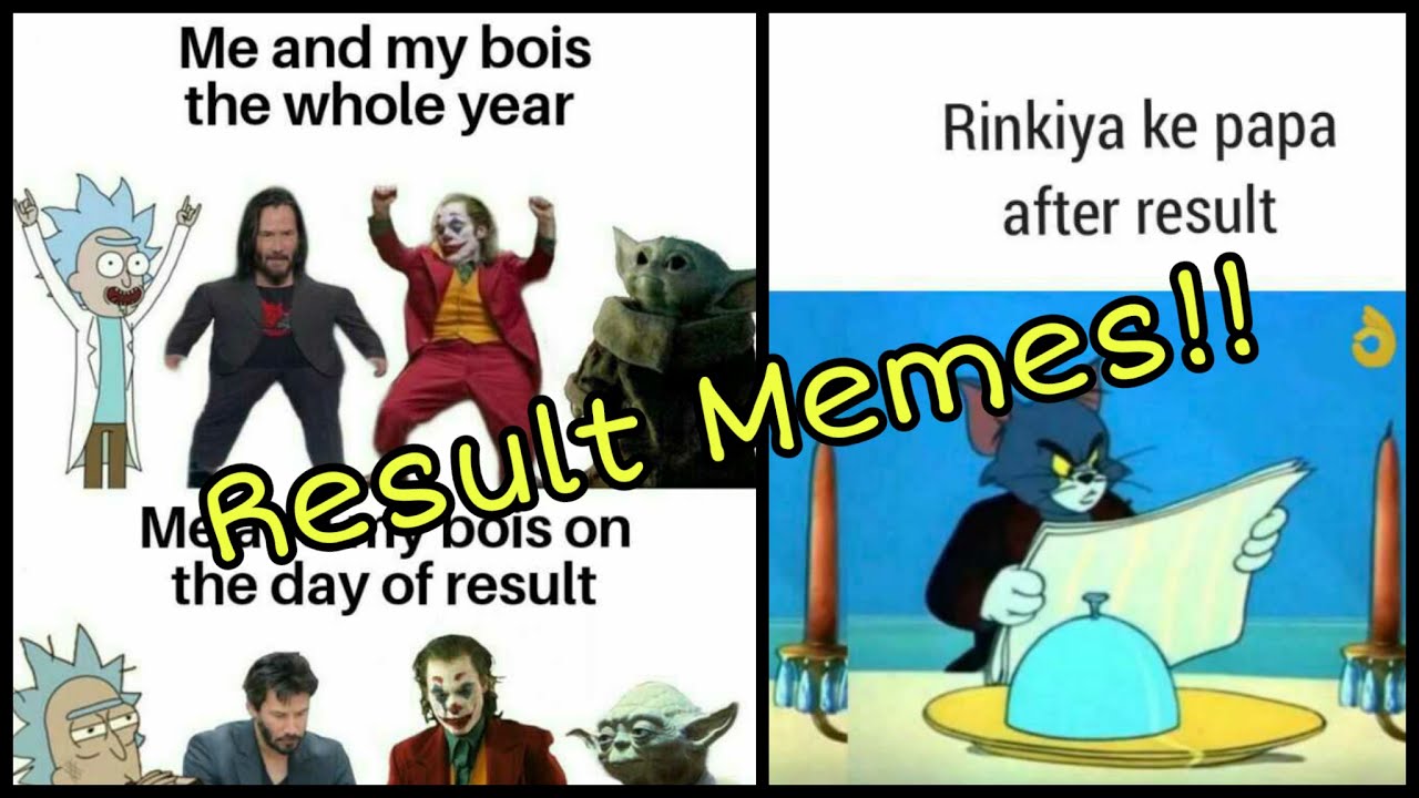 Result Memes | Memeistfy - YouTube