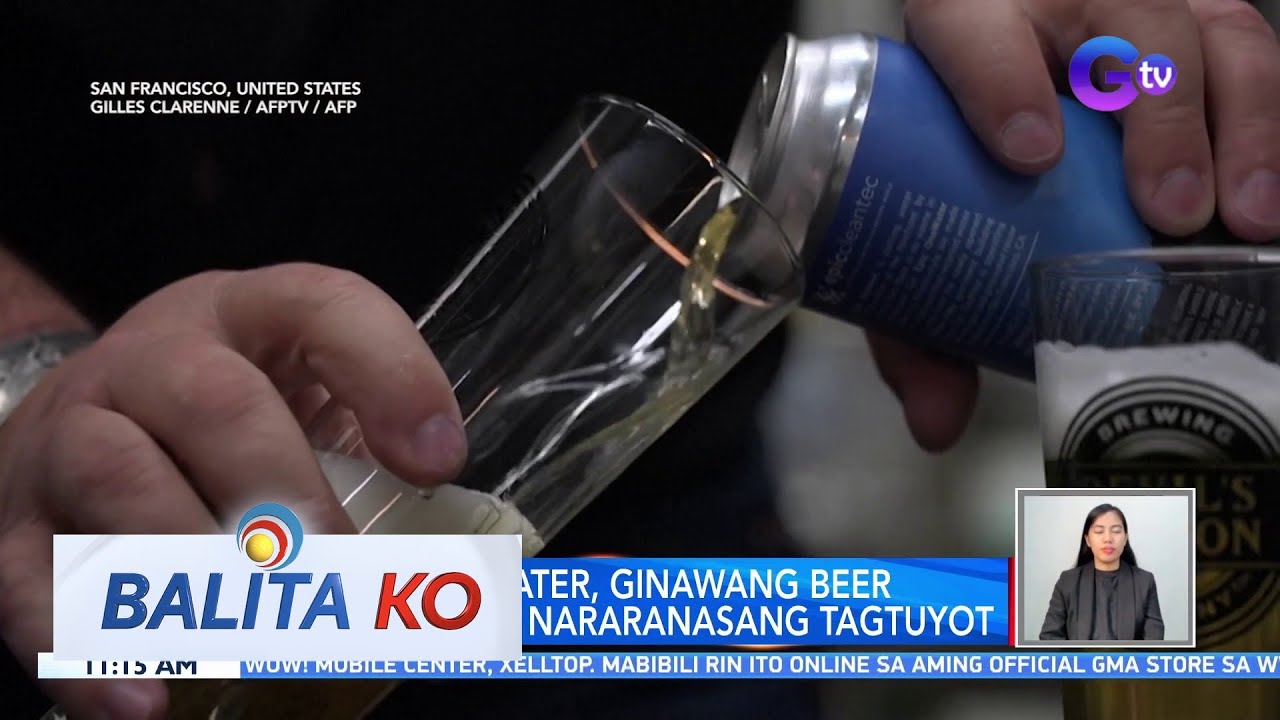 Recycled water, ginawang beer sa San Francisco, USA sa gitna ng ...