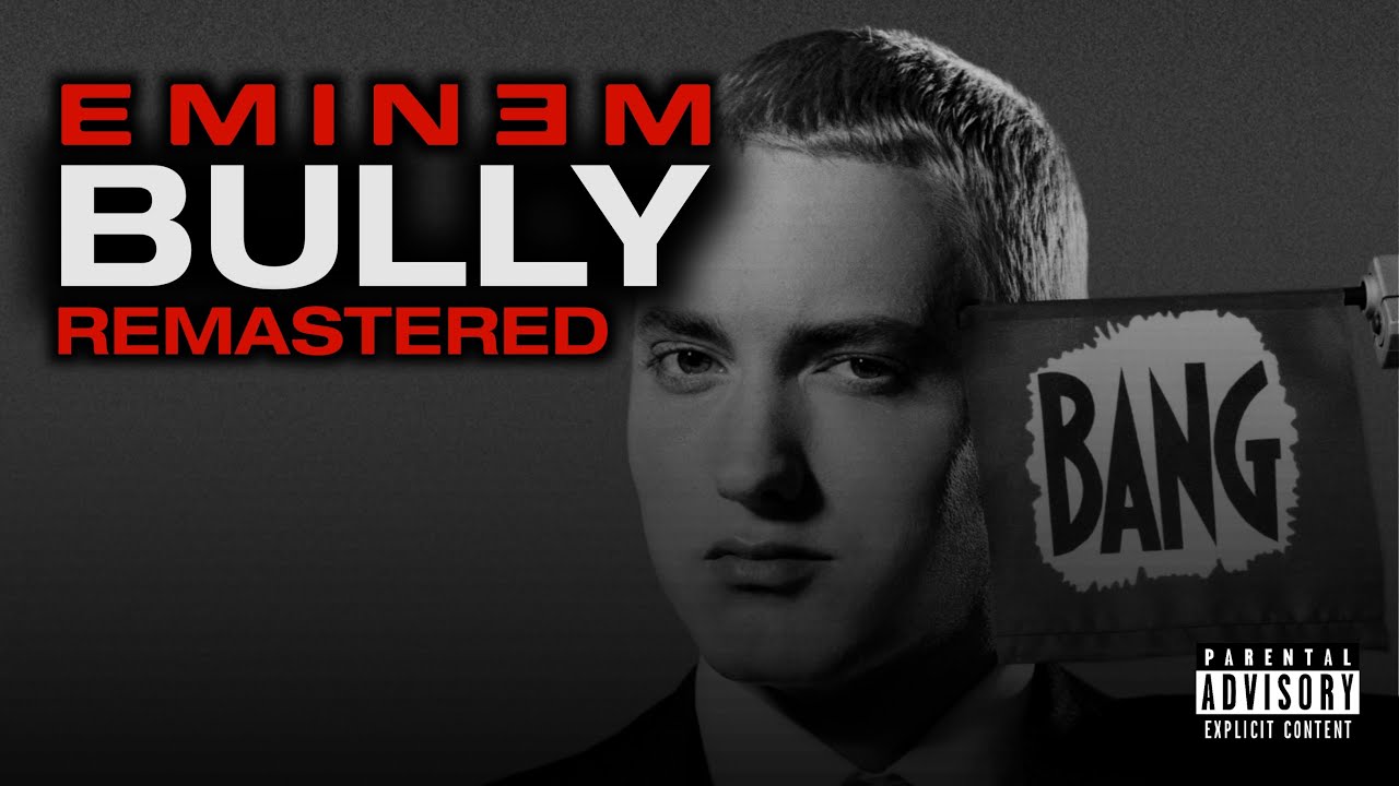 Eminem - Bully (Remastered) - YouTube