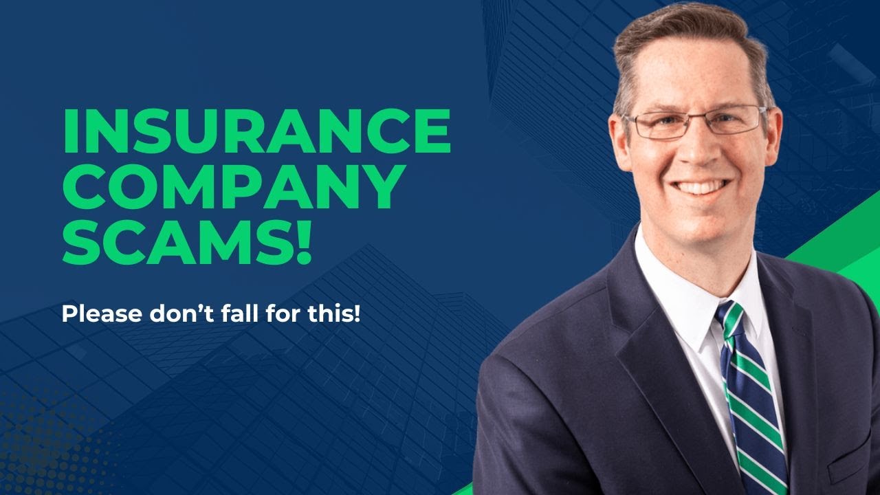 Insurance Company Scams! Please don't fall for this. . . - YouTube
