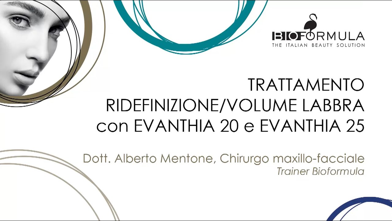 RIDEFINIZIONE E VOLUME LABBRA CON EVANTHIA 20 & EVANTHIA 25 ...