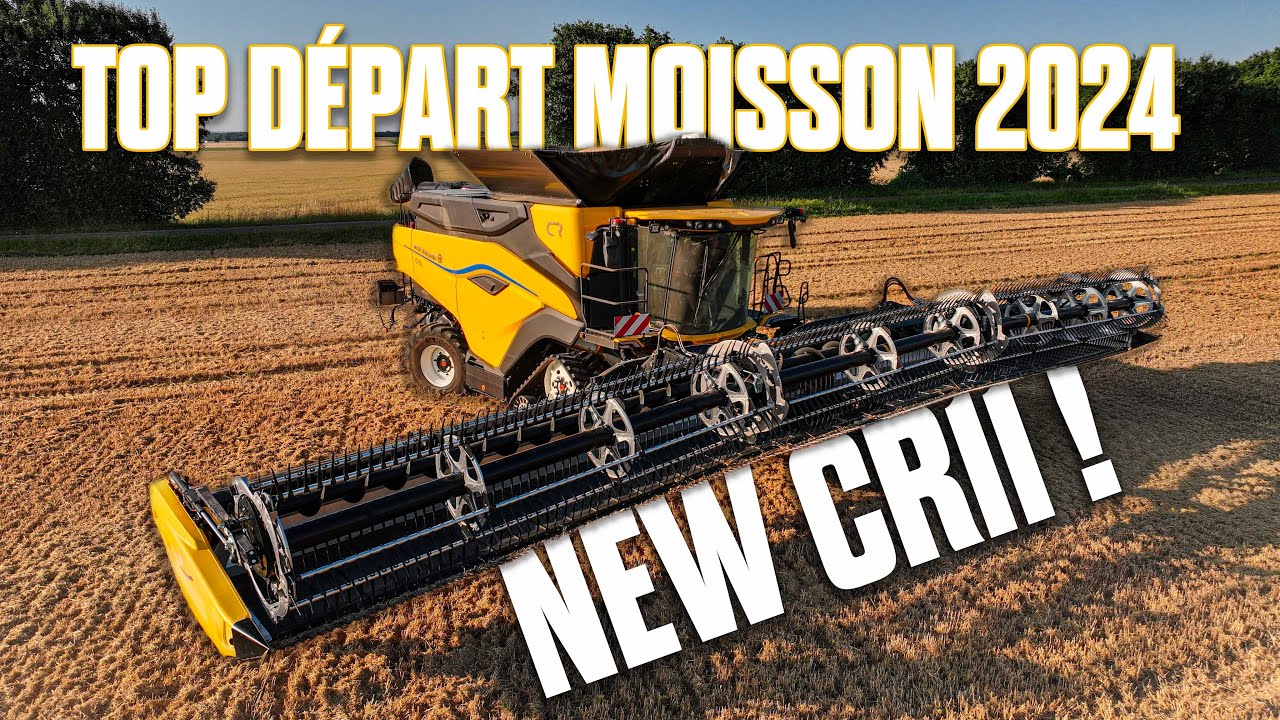 🤩 NEW CR11 - TOP DÉPART MOISSON 2024 : la + GROSSE MOISSONNEUSE de ...