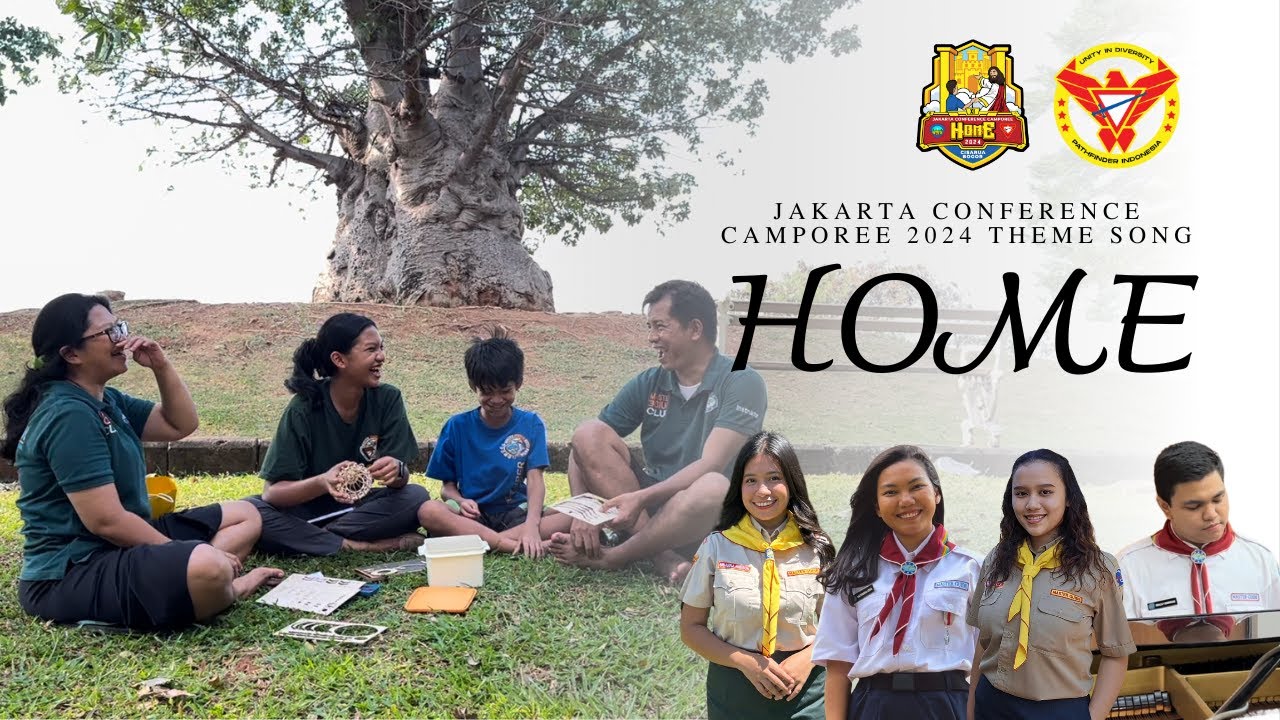 HOME - Jakarta Conference Camporee 2024 Theme Song (Official Music ...