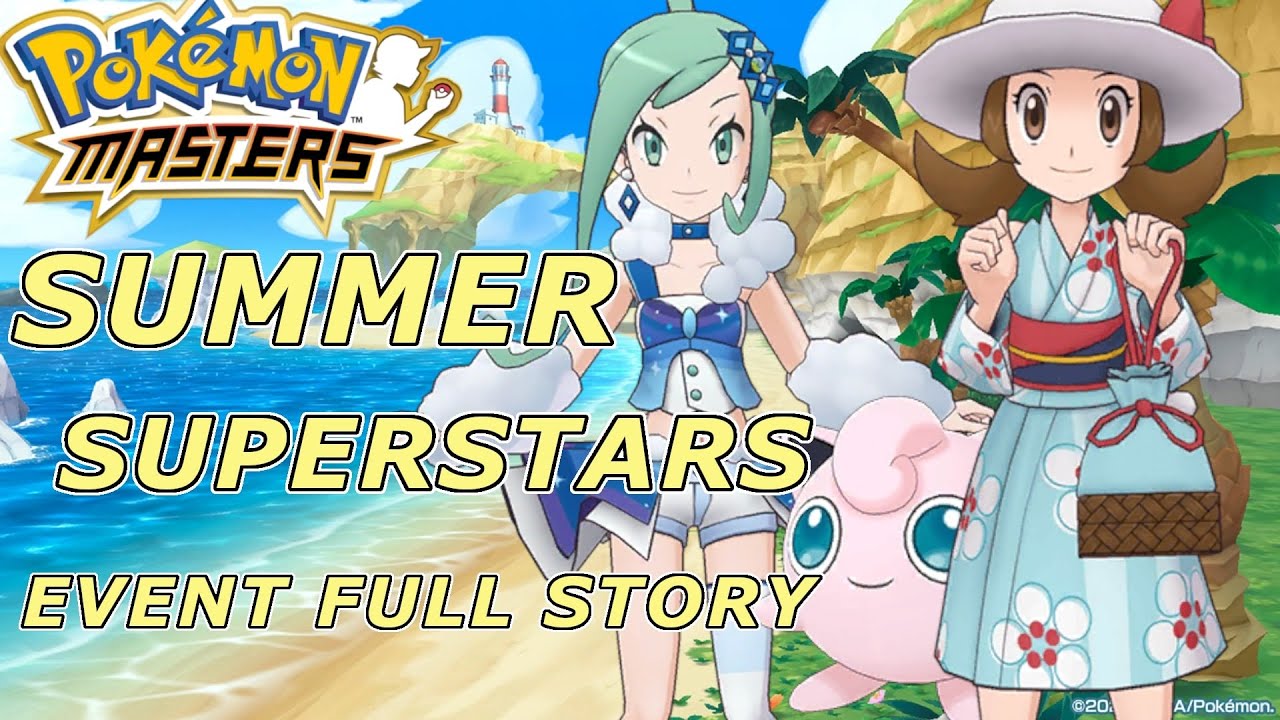 Pokemon Masters - "Summer Superstars" Summer 2020 Event FULL Story ...