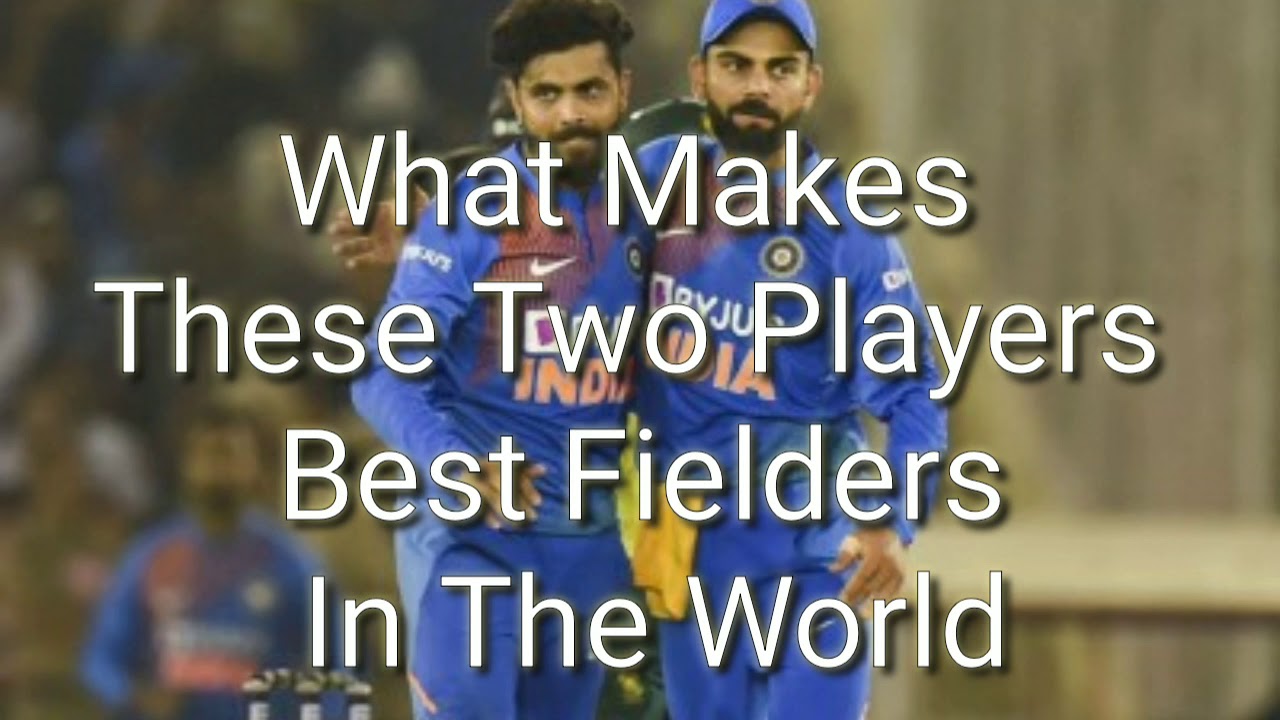 What Makes These Two Players Best Fielder In The World - YouTube