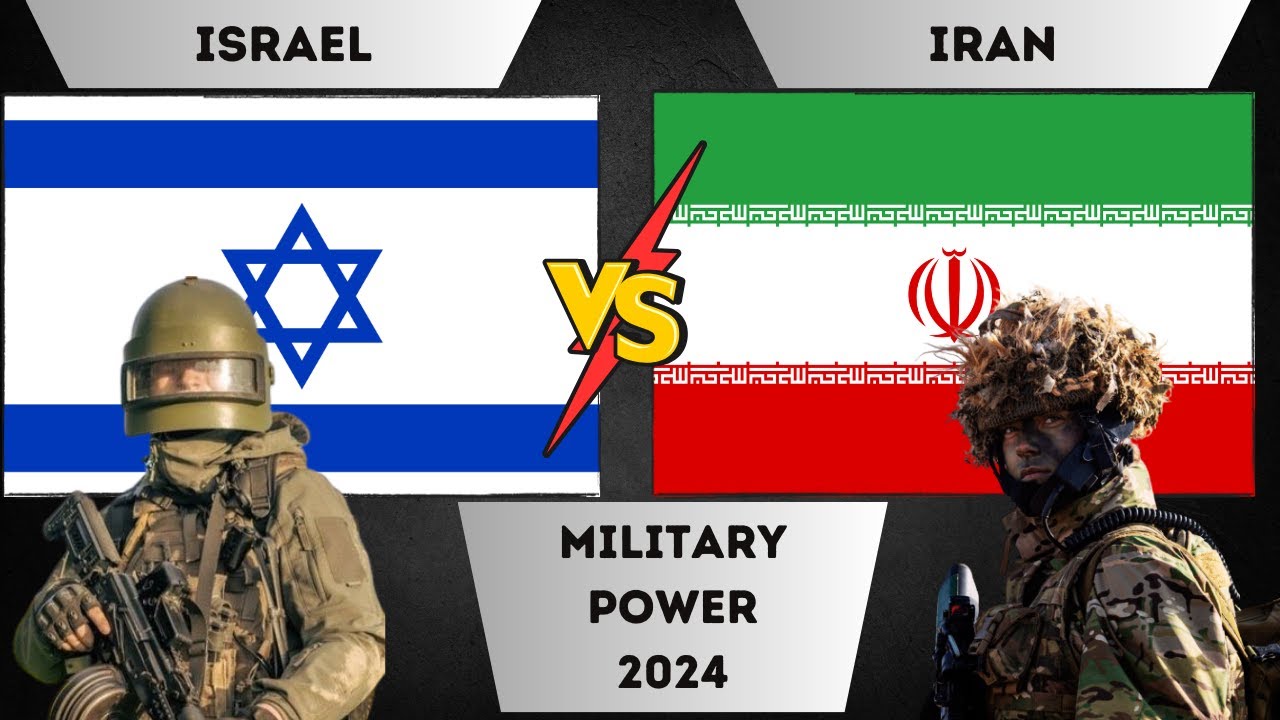 Israel vs Iran military power comparison 2024 - Iran vs Israel Military ...