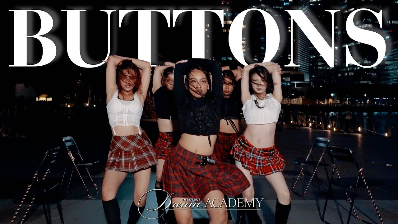 [KPOP IN PUBLIC/ONE TAKE] DREAM ACADEMY - ‘BUTTONS’ Dance Cover | Mollayoz from Singapore - YouTube
