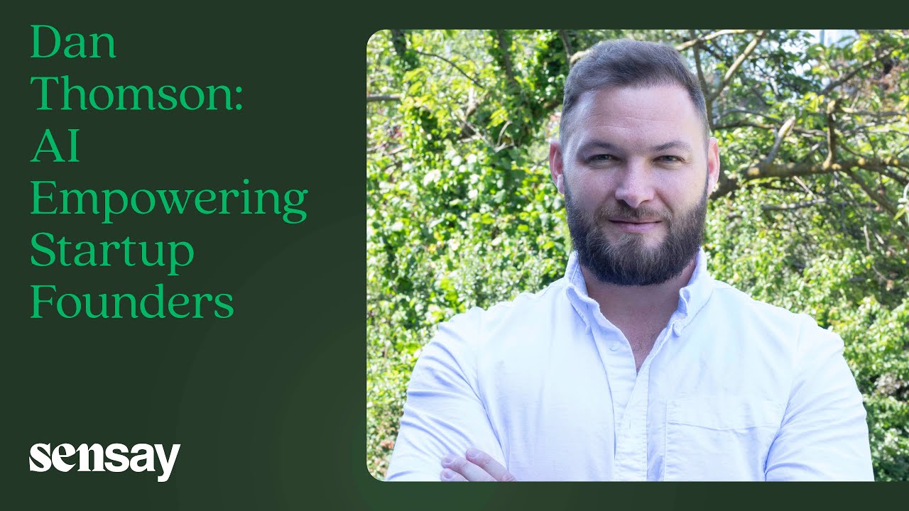 Dan Thomson | AI Empowering Startup Founders - YouTube