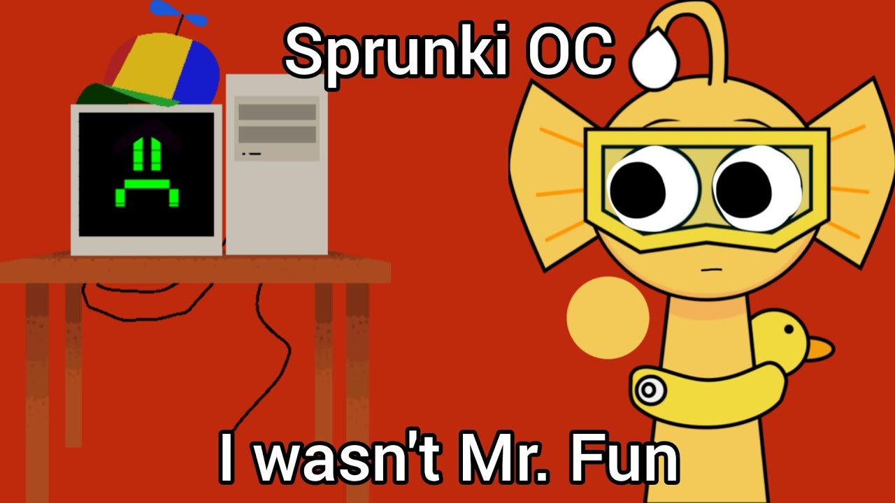 Sprunki Sprunked OC Retake I wasn't Mr. Fun | Sprunki OC Bailey - YouTube
