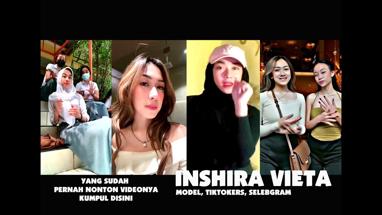 Viral Inshira Vieta Makin Cantik Aja. Model Cantik, Selebgram, Tiktokers - YouTube