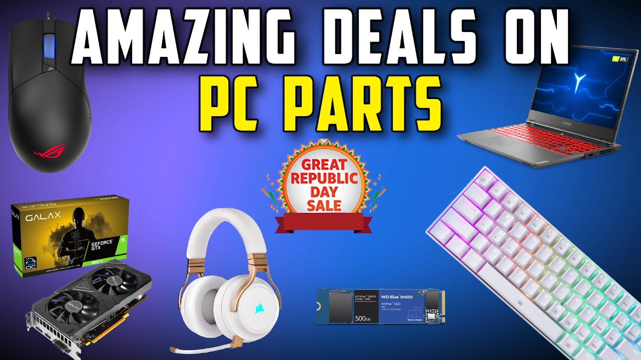 SALE ON PC PARTS !! CRAZY DEALS !! BUILD YOUR PC RIGHT NOW - YouTube
