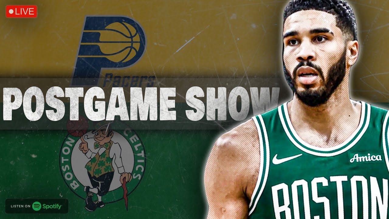 Post-Game Pod | Pacers @ Celtics Reaction - YouTube