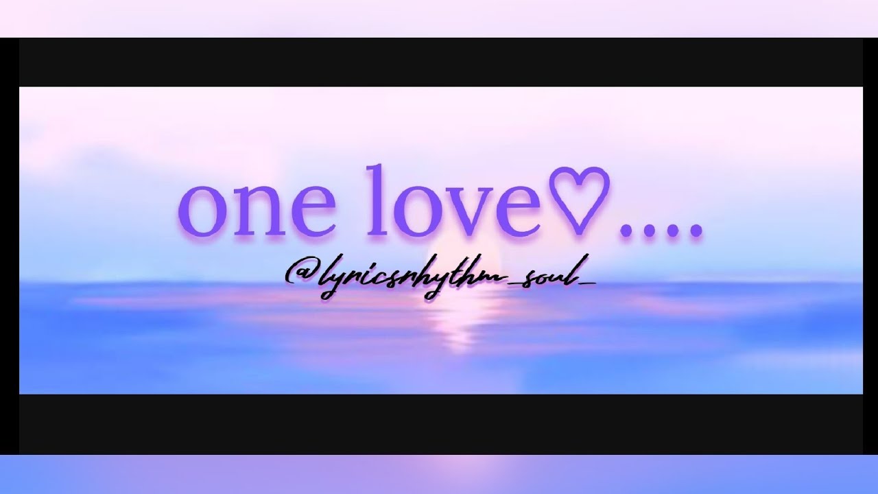official-blue ~one Love ♡.. enjoy song pretty ️ - YouTube