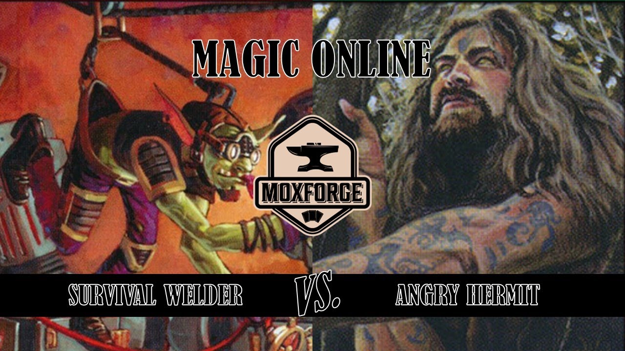 MODO Premodern: Survival Welder vs. Angry Hermit - YouTube