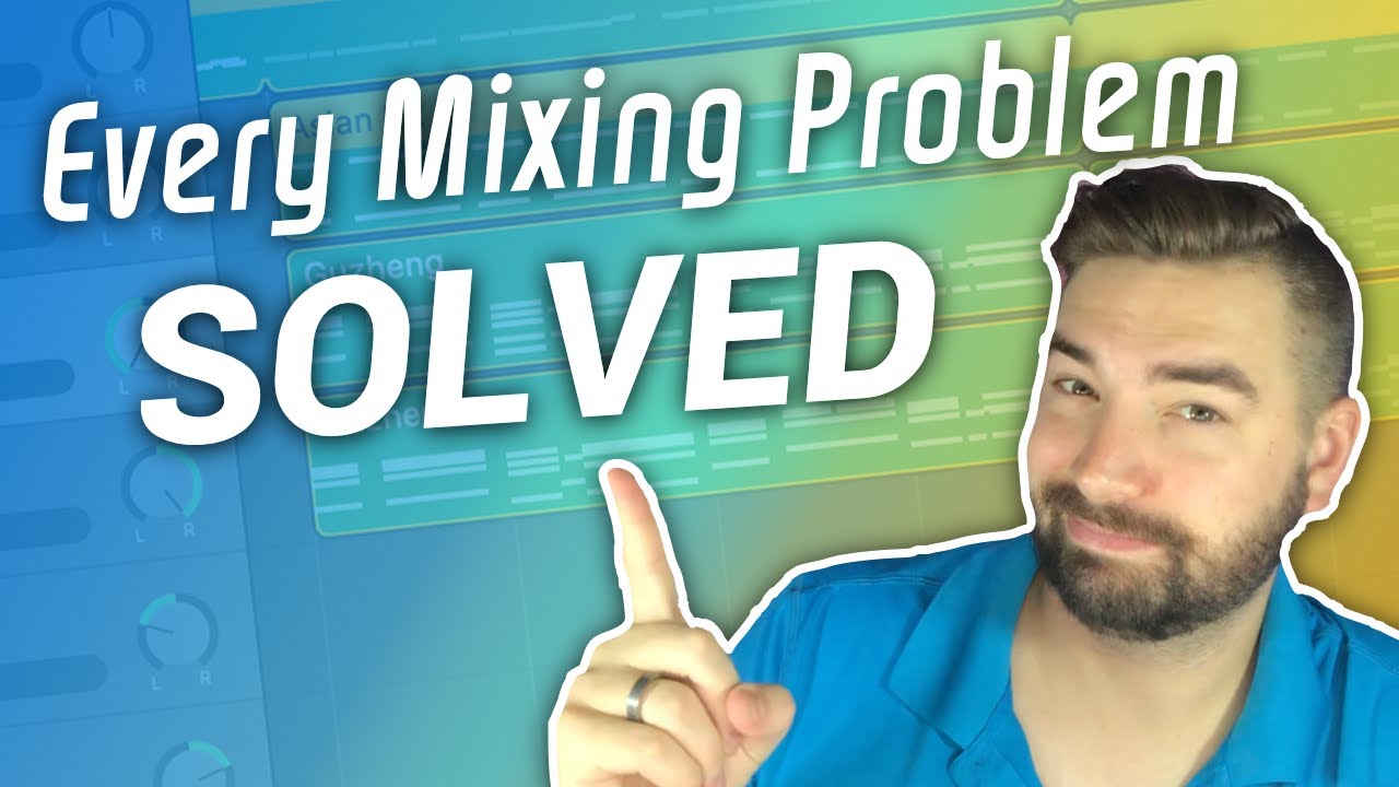 Every Mixing Problem Solved [7 Characteristics of sound] - YouTube