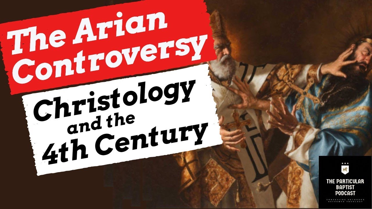 The Arian Controversy: Christology and the 4th Century - YouTube