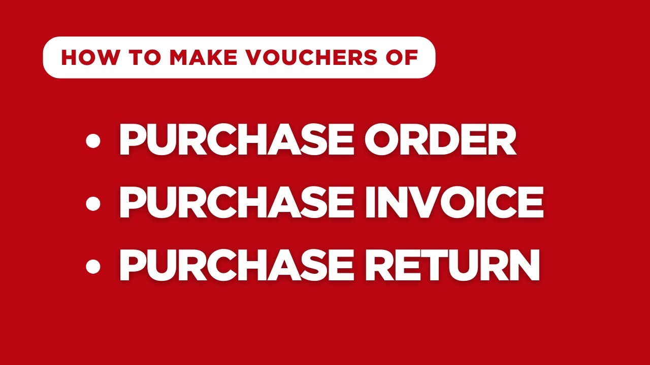Vouchers | Purchase Vouchers - YouTube