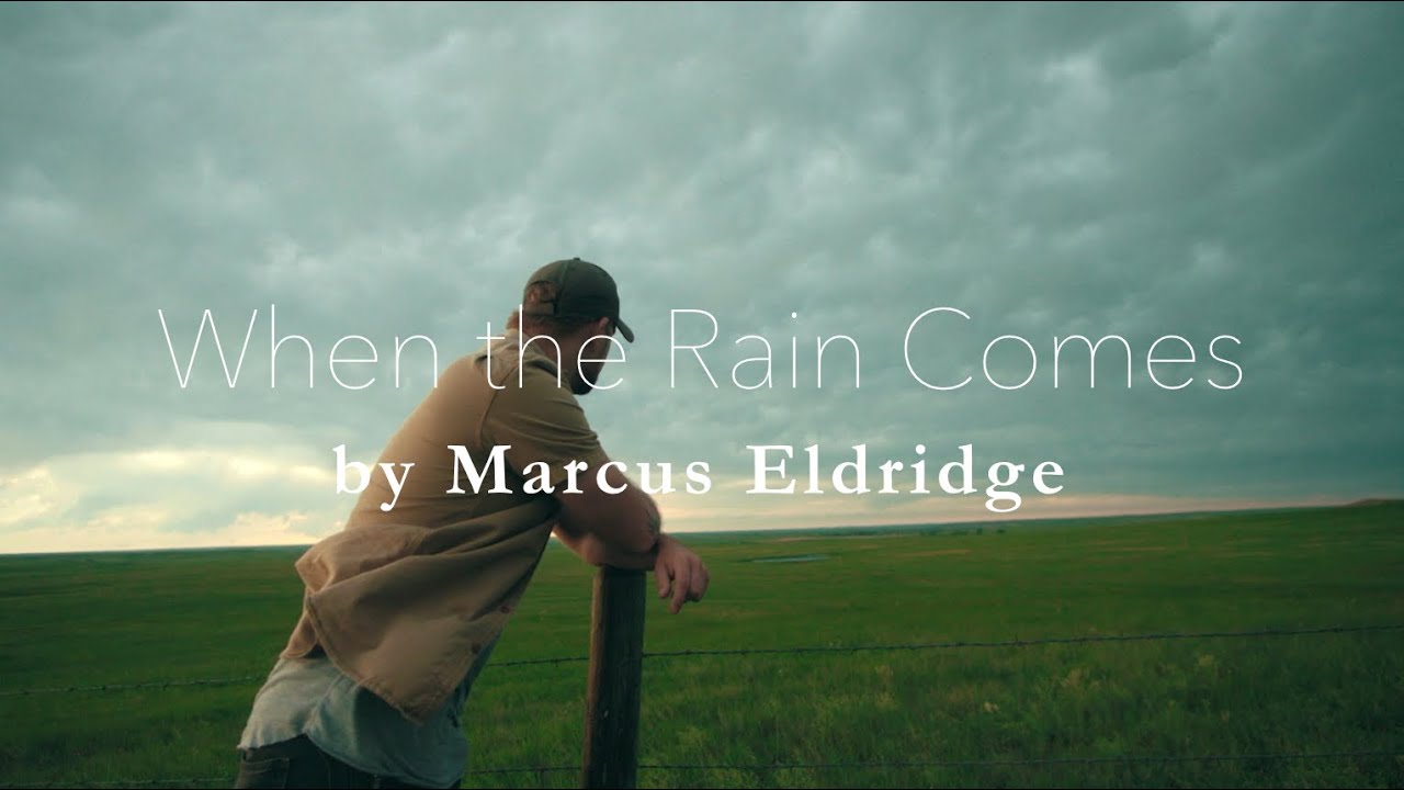 When the Rain Comes by Marcus Eldridge - YouTube