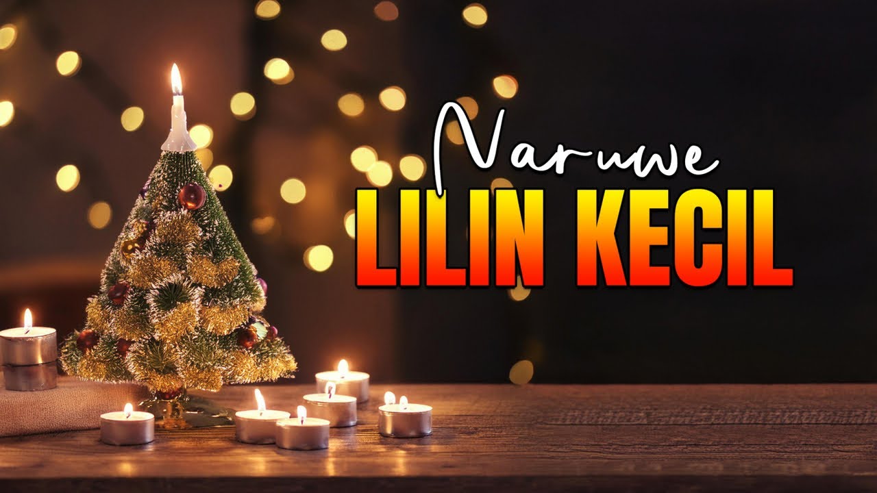 Naruwe - NARUWE - LILIN KECIL (Official Lyrics Video) - YouTube