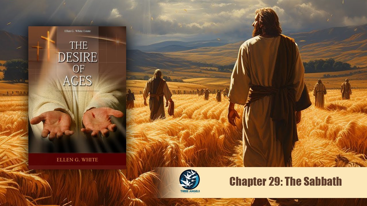 Three Angels BookClub - “Chapter 29: "The Sabbath"" - YouTube