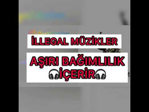İLLEGAL MÜZİKLER AŞIRI BAĞIMLILIK İÇERİR #2 ❗️