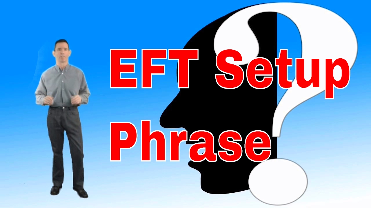 EFT Setup Phrase - YouTube