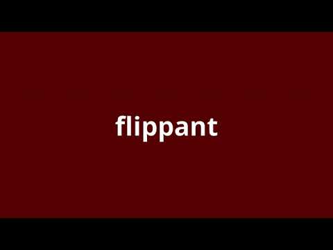 what is the meaning of flippant - YouTube