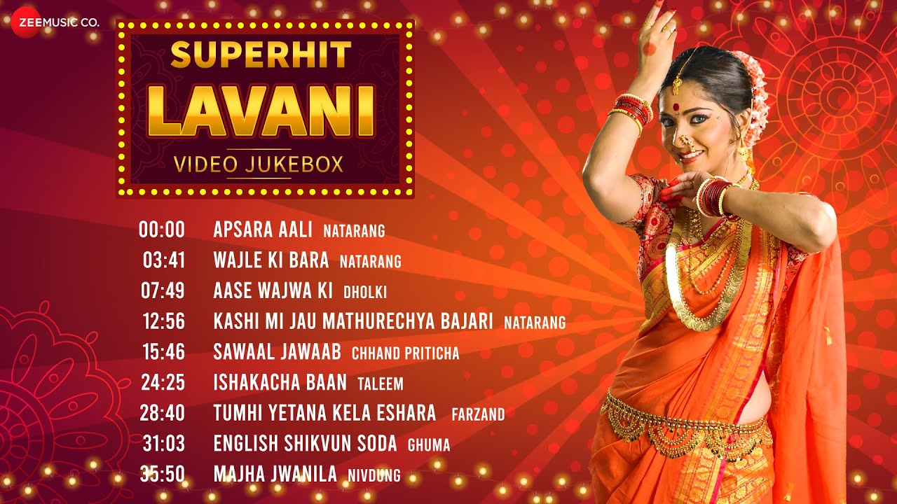 Superhit Lavani Songs - Video Jukebox | Apsara Aali, Wajle Ki Bara ...