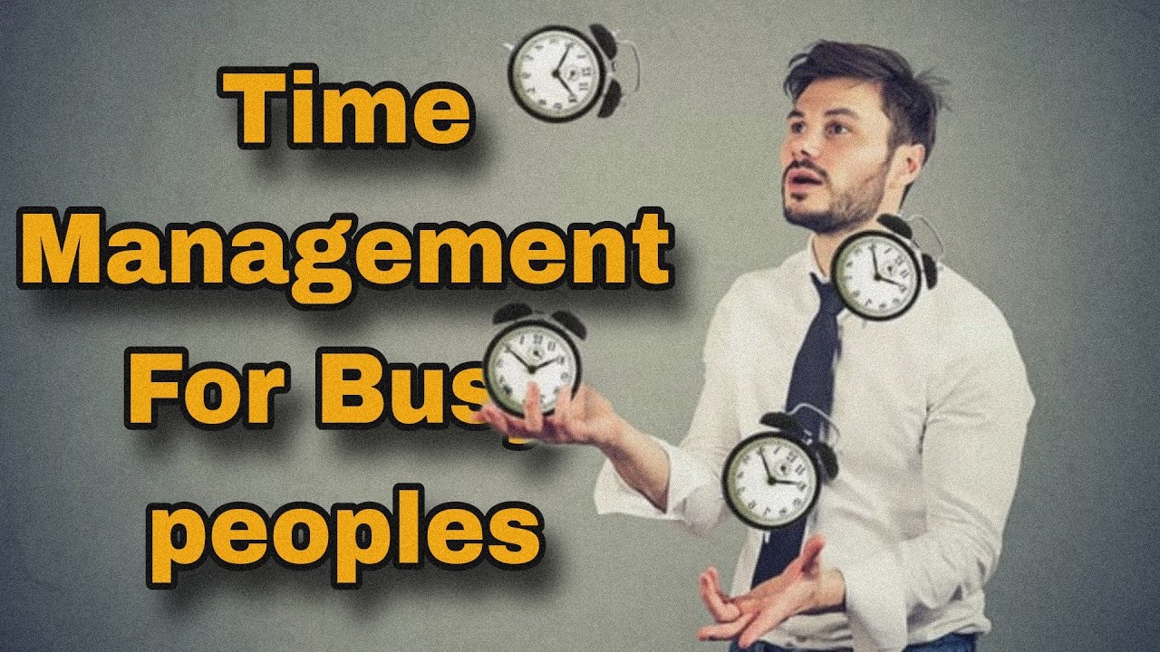 time management for busy people ( Motivational Video ) - YouTube