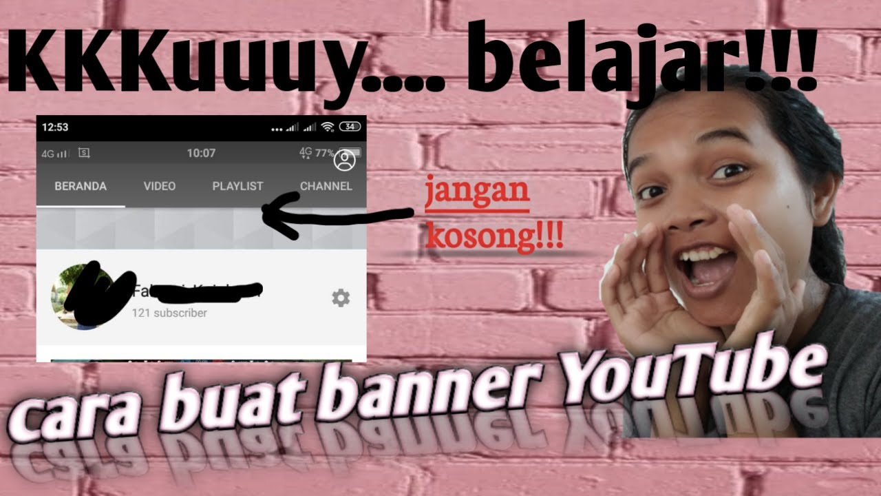 Cara mudah membuat banner atau sampul YouTube agar channel jadi menarik ...