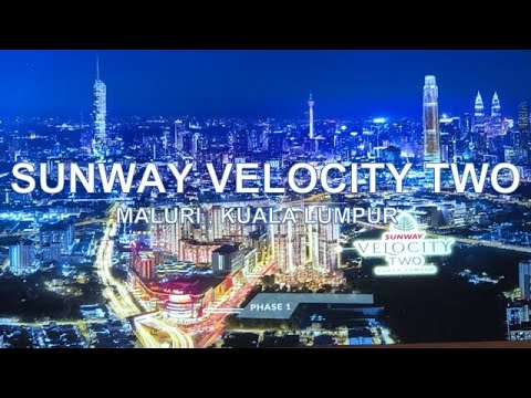 SUNWAY VELOCITY TWO, MALURI | PROPERTY REVIEW-29 - YouTube