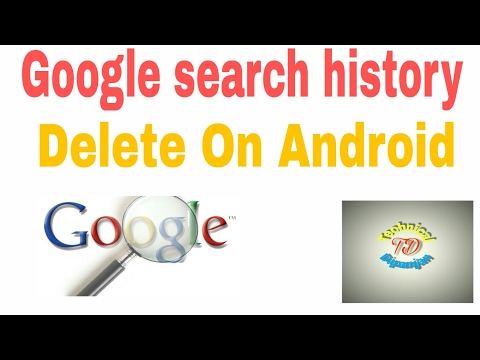 || How To || Delete || Google Search History || On Any Android Phone ...