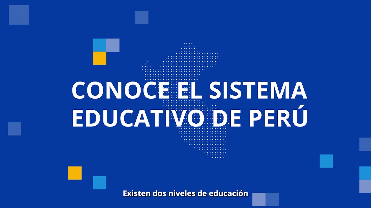 Conoce el sistema educativo de Perú | OIM Perú - YouTube