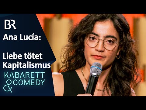 Ana Lucía: Liebe tötet Kapitalismus | Bayerischer Kabarettpreis 2024 | BR Kabarett