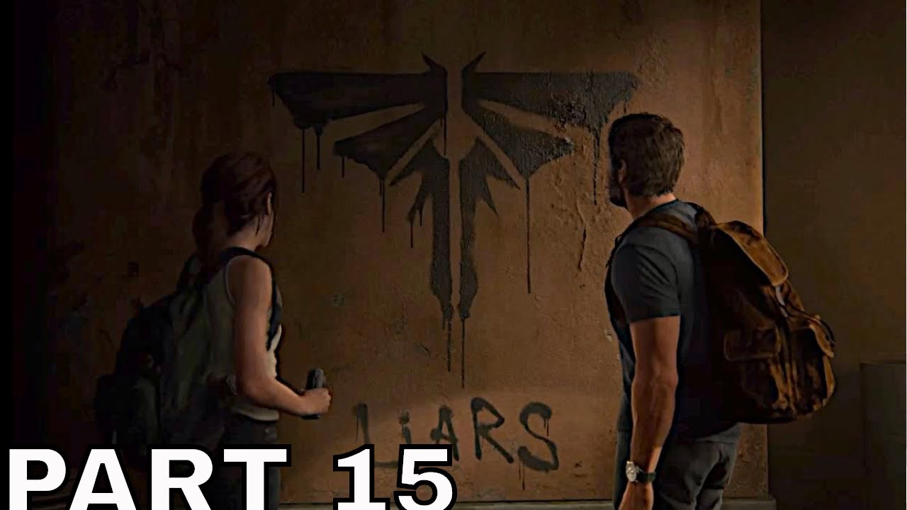 THE LAST OF US PART 2 WALKTHROUGH GAMEPLAY PART 15 (TLOU PART2) - YouTube