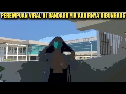Virall Siskaeee Pemeran Perempuan di Bandara YIA di bungkus
