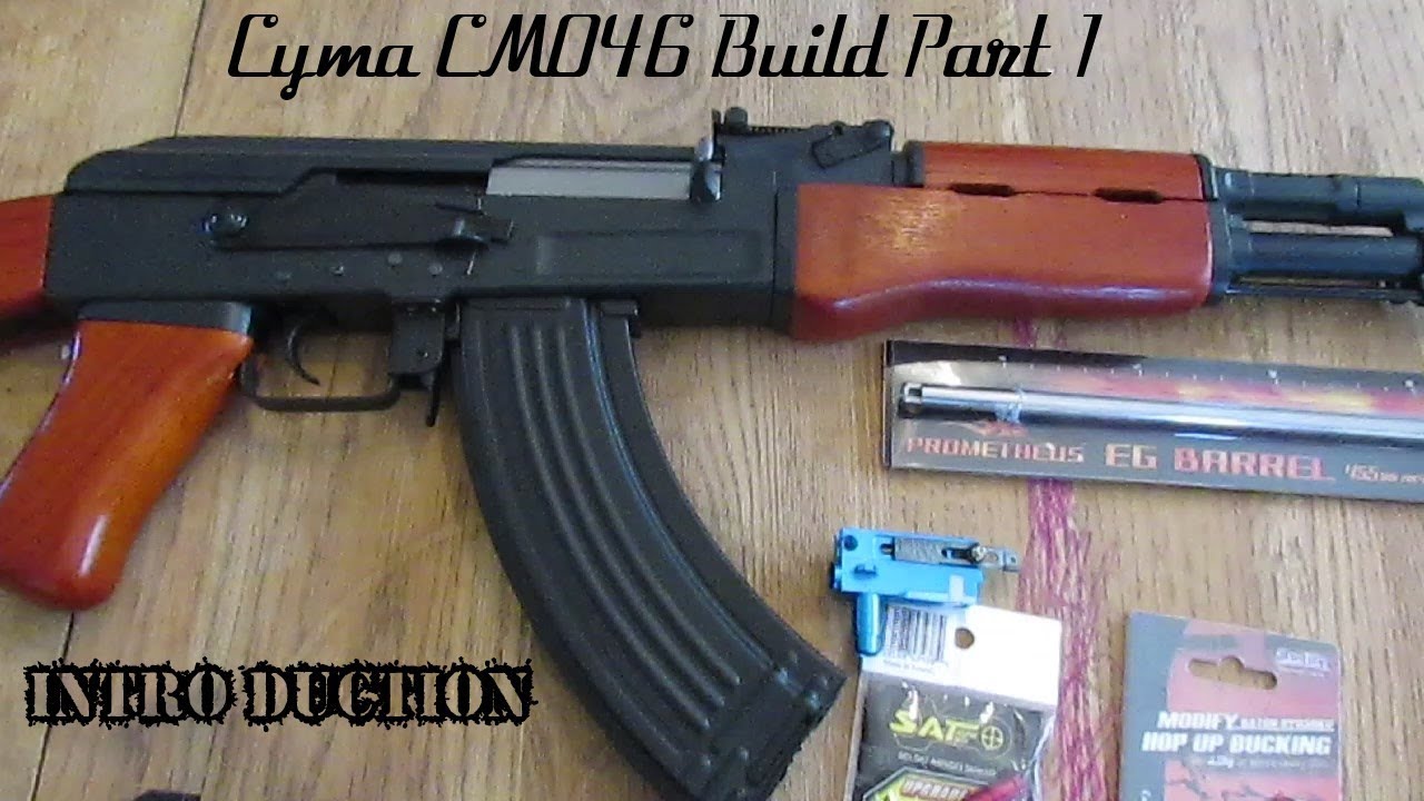 Custom Cyma CM.046 Airsoft Build Pt.1: "realistic" ROF AEG AK ...