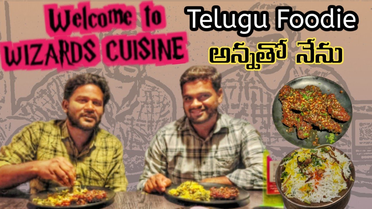 🪄WIZARDS CUISINE Restaurant👌| Chittoor | Telugu Foodie Bro And Vinay ...