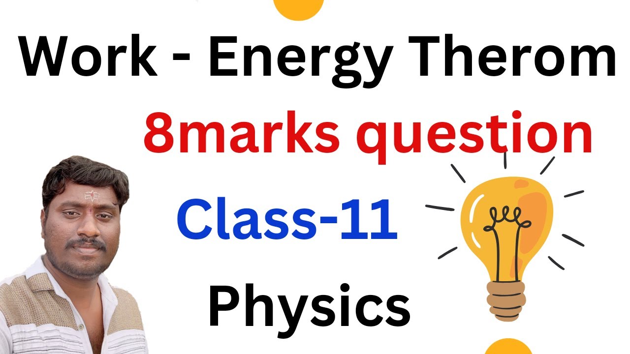 Work energy therom || intermediate physics 1st year|| inter physics ...