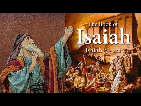 Isaiah 3 - 4:1: Judgement of Jerusalem and Judah - YouTube