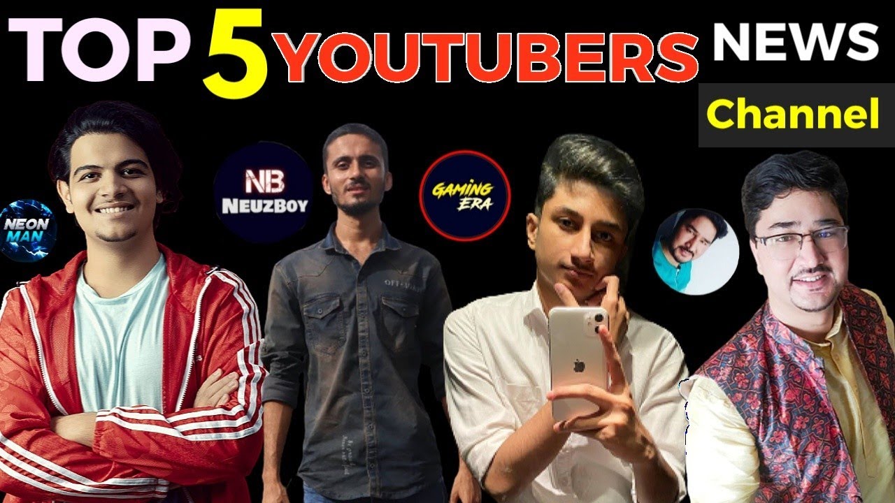 TOP 5 YOUTUBE'S NEWS CHANNELS|Shrey Yt | Neon man | Neuz boy | Gaming ...