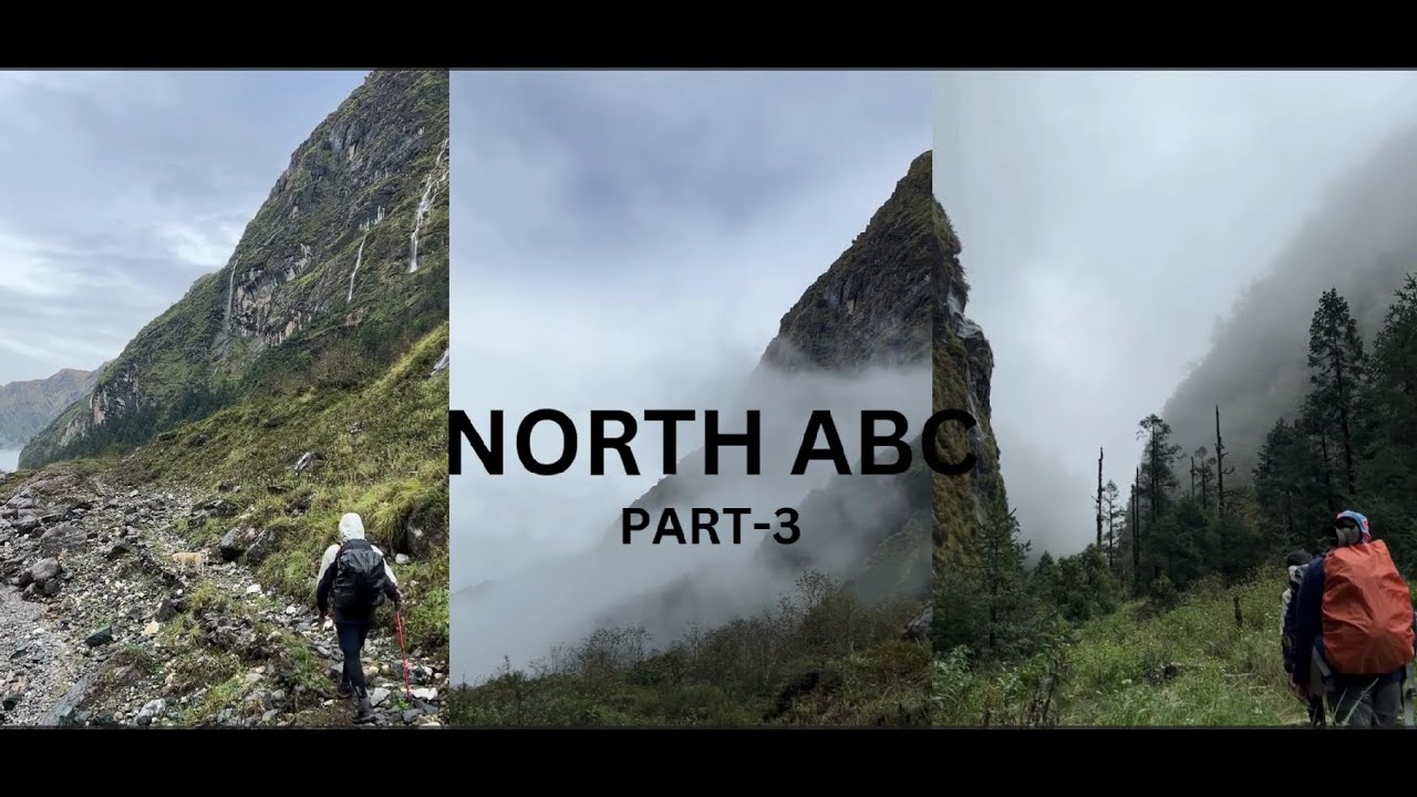 Trek to North ABC (Part-3) - YouTube