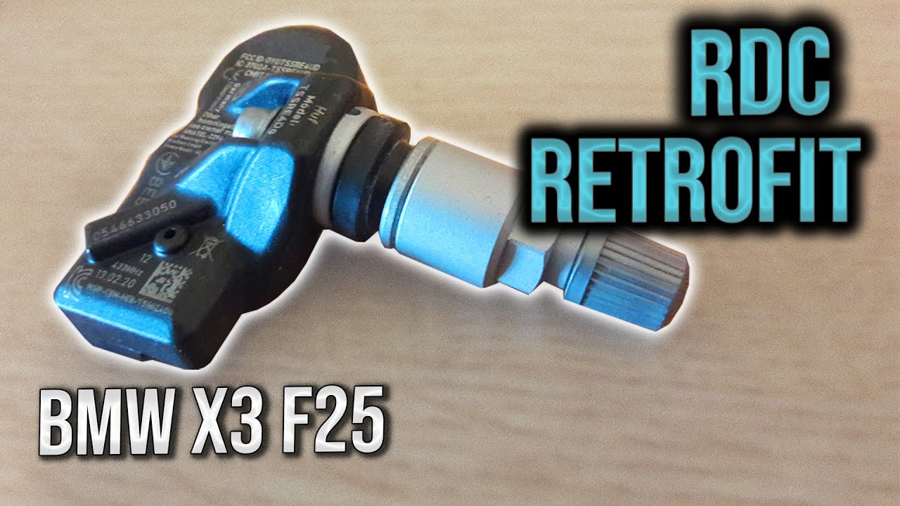 RDC (TPMS) Retrofit: BMW X3 F25 28iX - YouTube