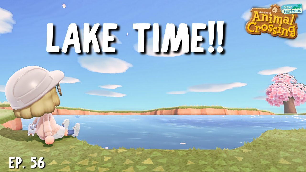 You WANTED A LAKE, you're getting a LAKE! 🌴 Let's Play ACNH #056 - YouTube
