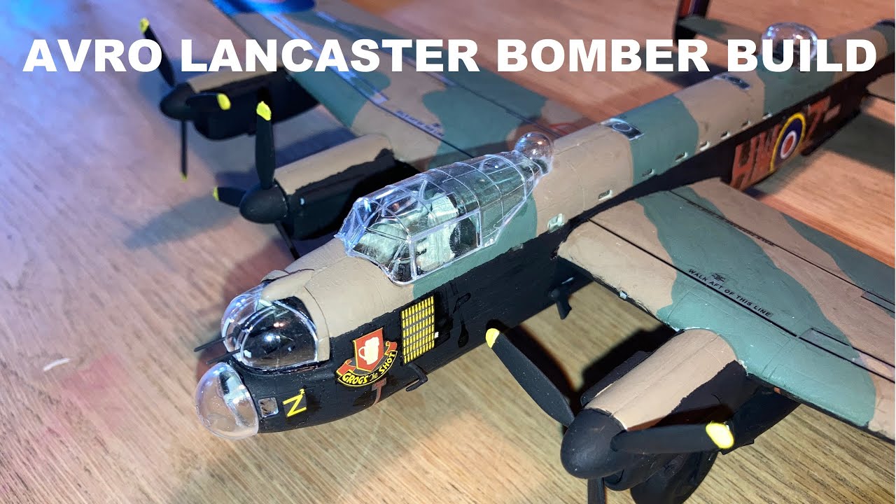 Avro Lancaster Bomber Build | Revell 1:72 Model | My Grandfather's ...