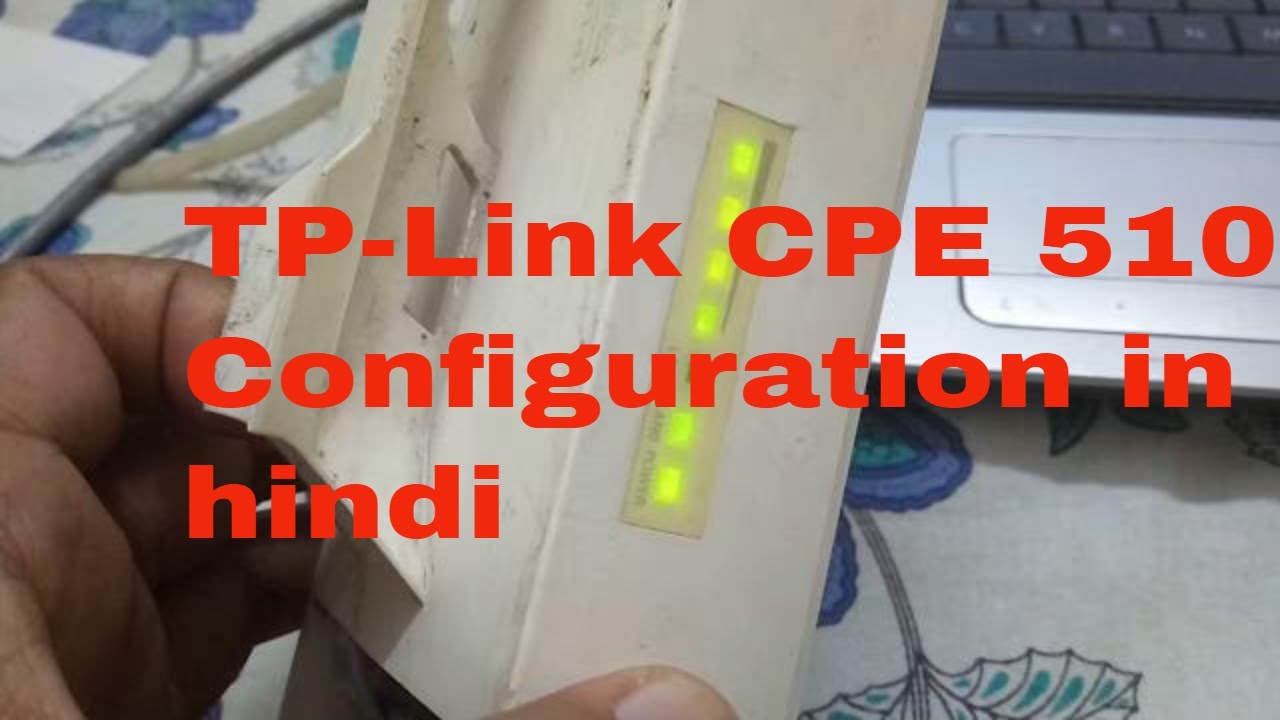 TP-Link CPE Point to Point Installation and Configuration | TP Link CPE ...