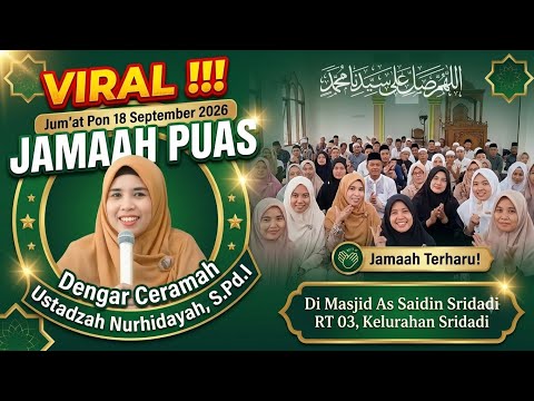 Ceramah Viral !! Ceramah Ustadzah Nur Hidayah, S. Pd. I di Masjid As Saidin