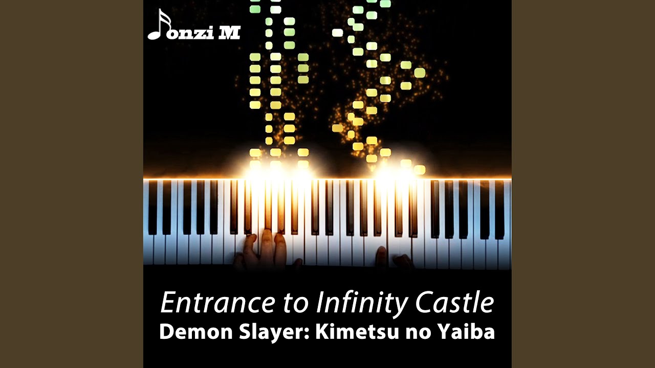 Entrance to Infinity Castle: Muzan vs Hashira Theme (From "Demon Slayer ...