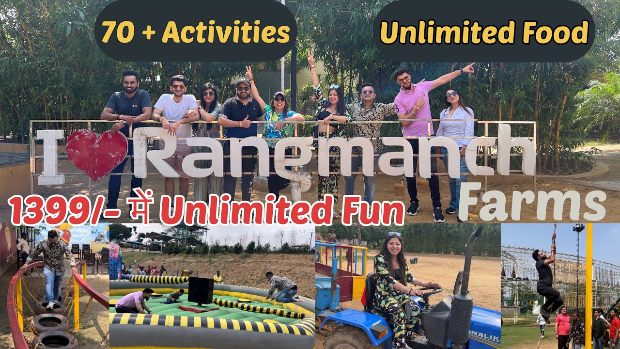 Rangmanch Farms | Gurugram | 40+ Meal Options | 70+ Activities ...