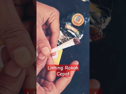 Linting Rokok Cepat #tingwe #tengwe #tembakau #short